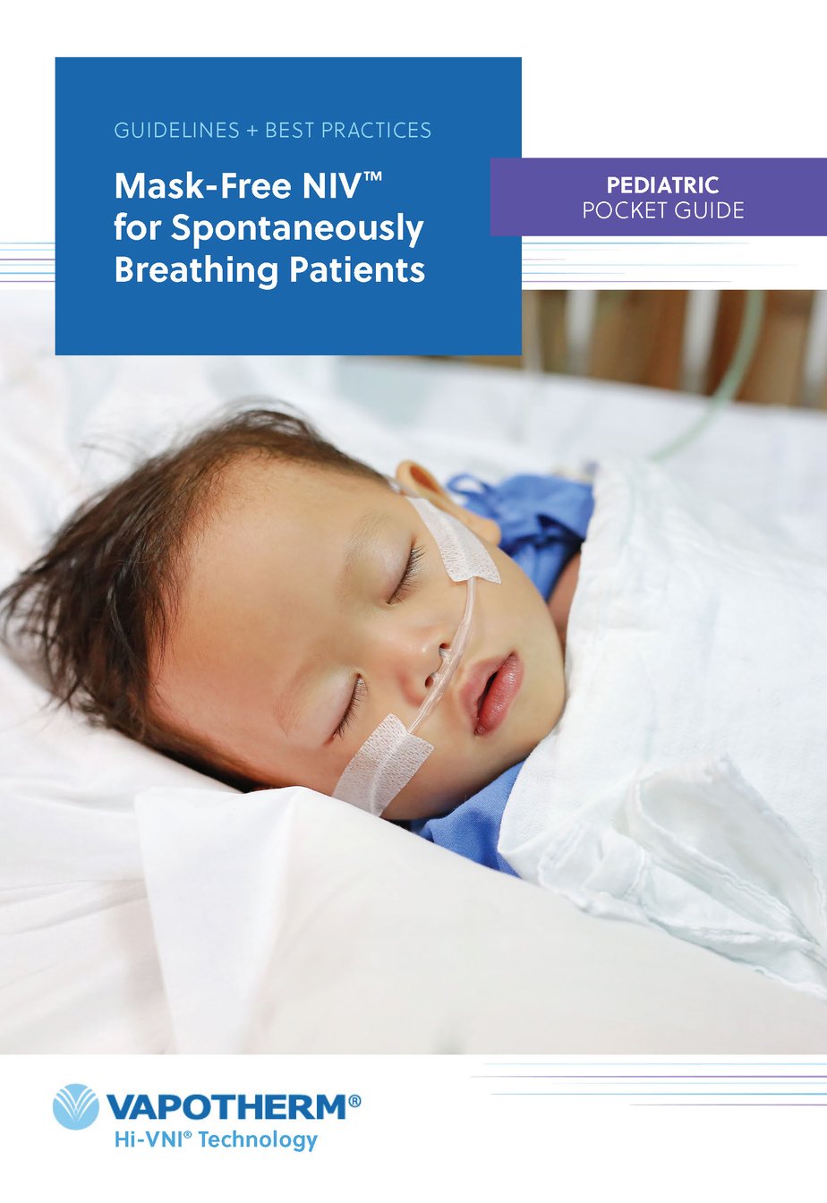Pediatric Best Practices | Pediatric Pocket Guide | Vapotherm