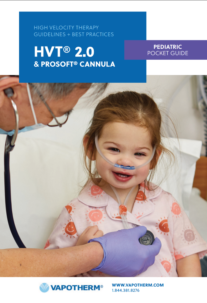 HVT 2.0 Pediatric Best Practices | Pediatric Pocket Guide | Vapotherm